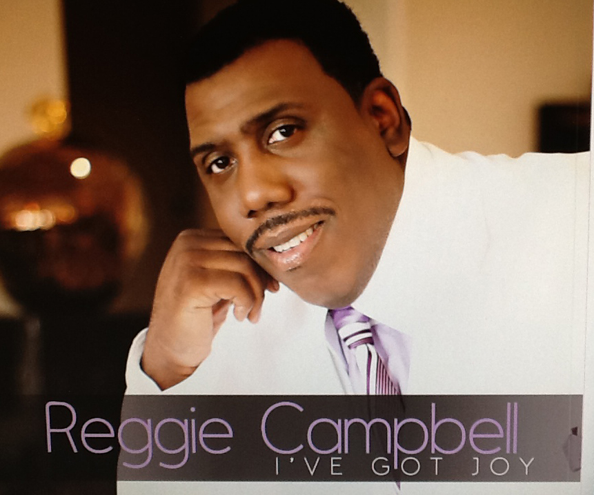 Gospel Radio Stations and Announcers Reggie Campbell I've Got Joy ...